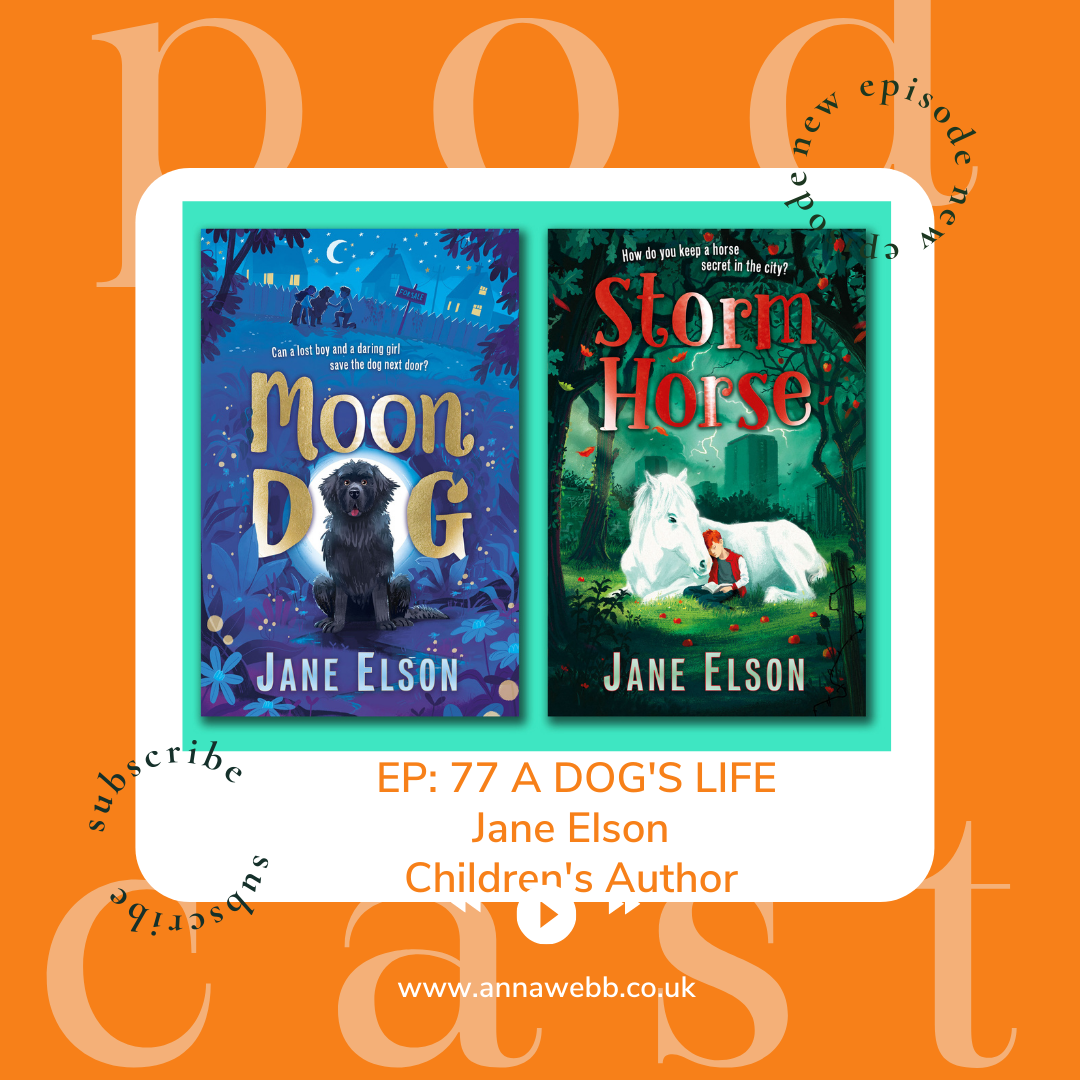 A Dog's Life with Anna Webb joined by Author Jane Elson