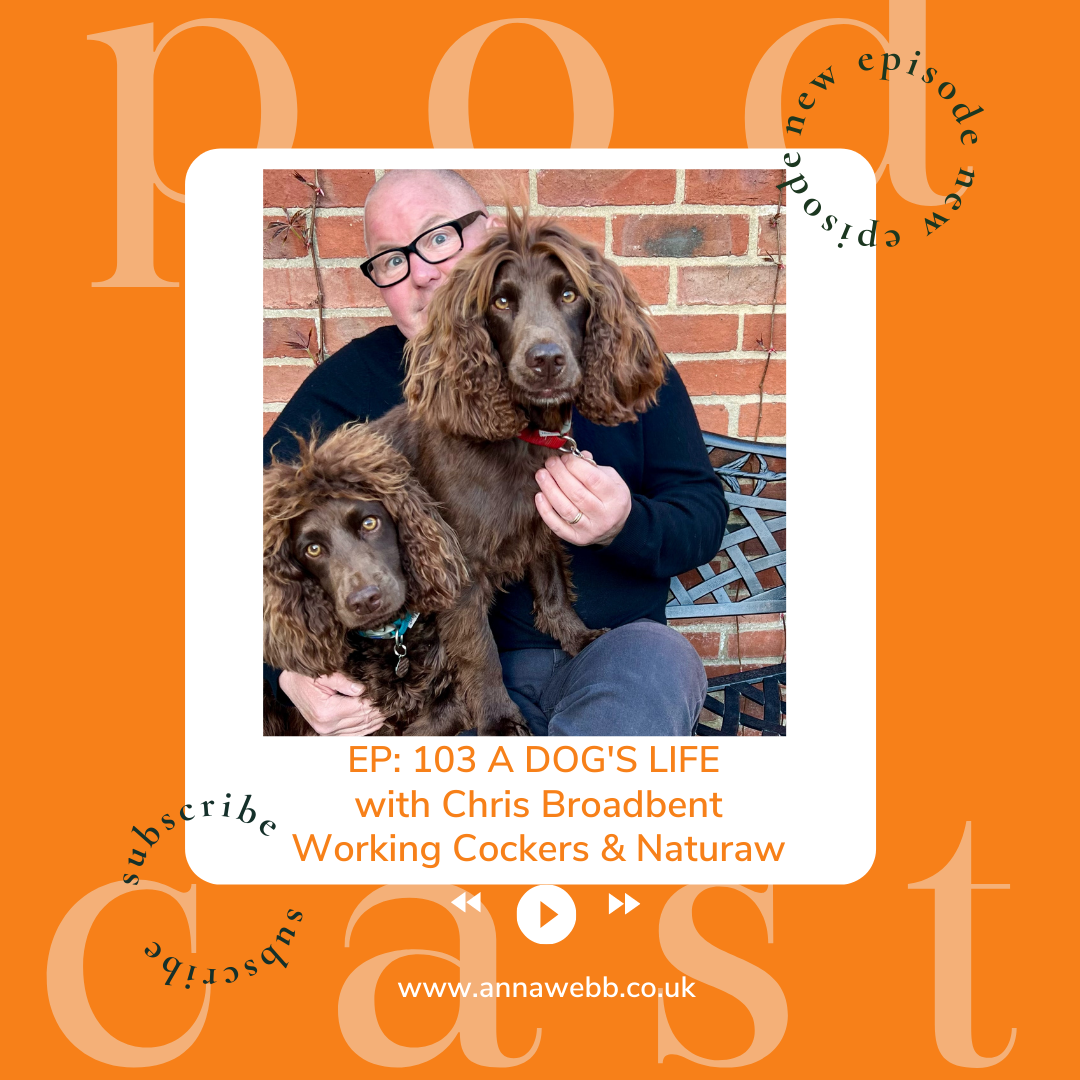 A Dog's Life with Anna Webb joined by Chris Broadbent